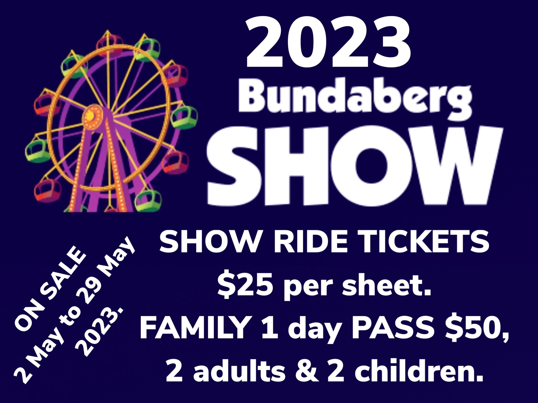 TICKETS ON SALE NOW | Bundaberg Show
